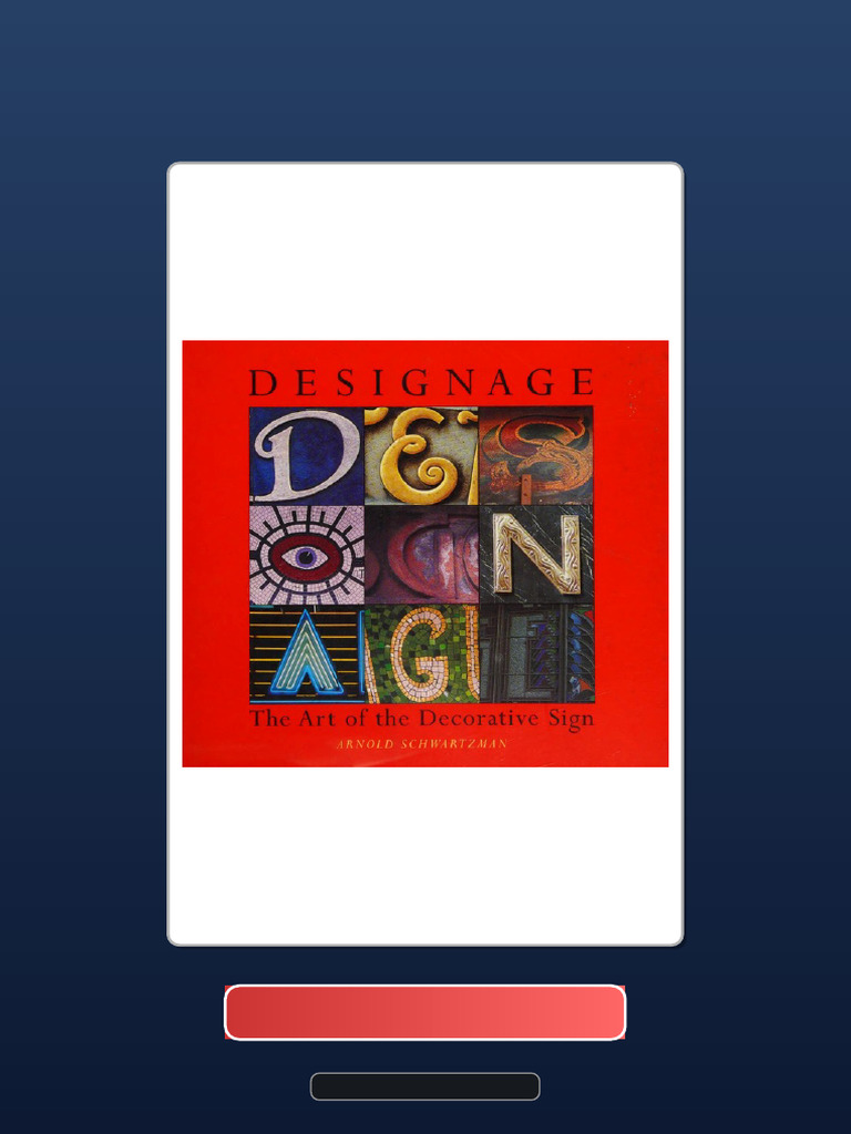 Designage The Art of The Decorative Sign Arnold Schwartzman Digital ...