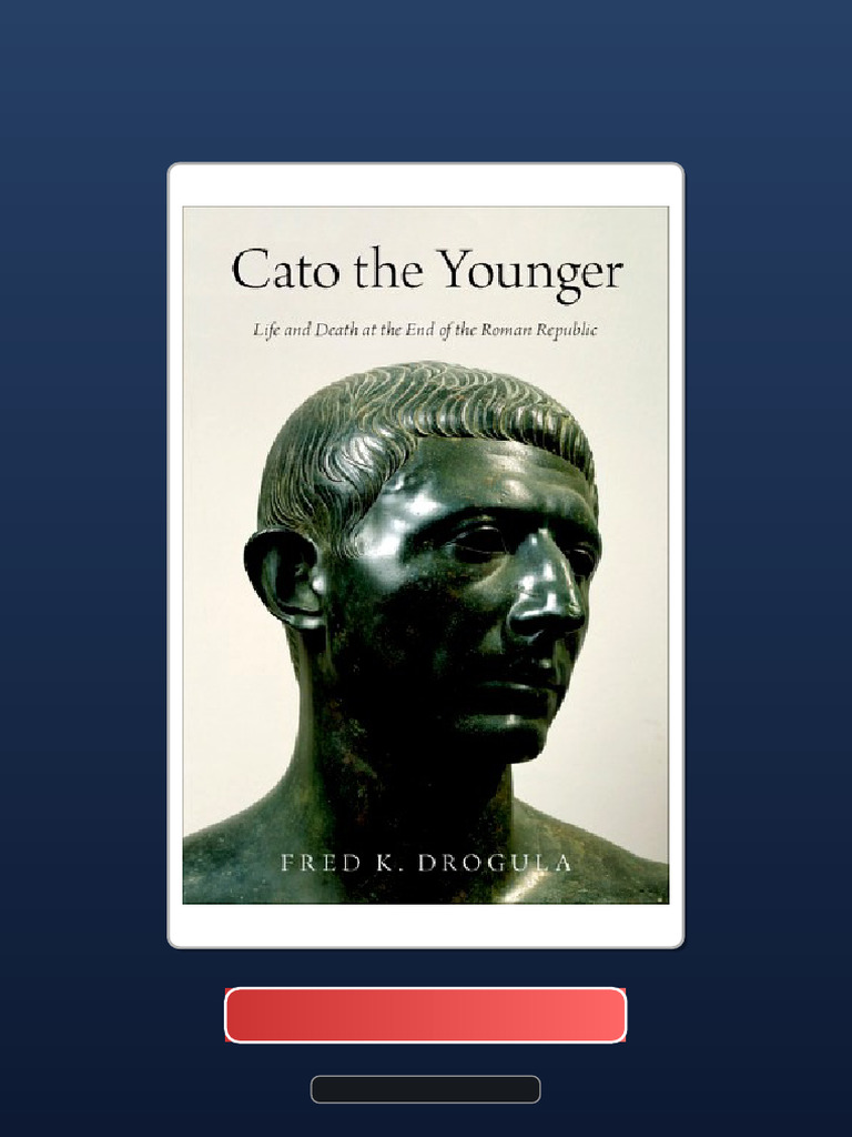 Complete Bundle Testbank Cato The Younger Life and Death at The End of ...