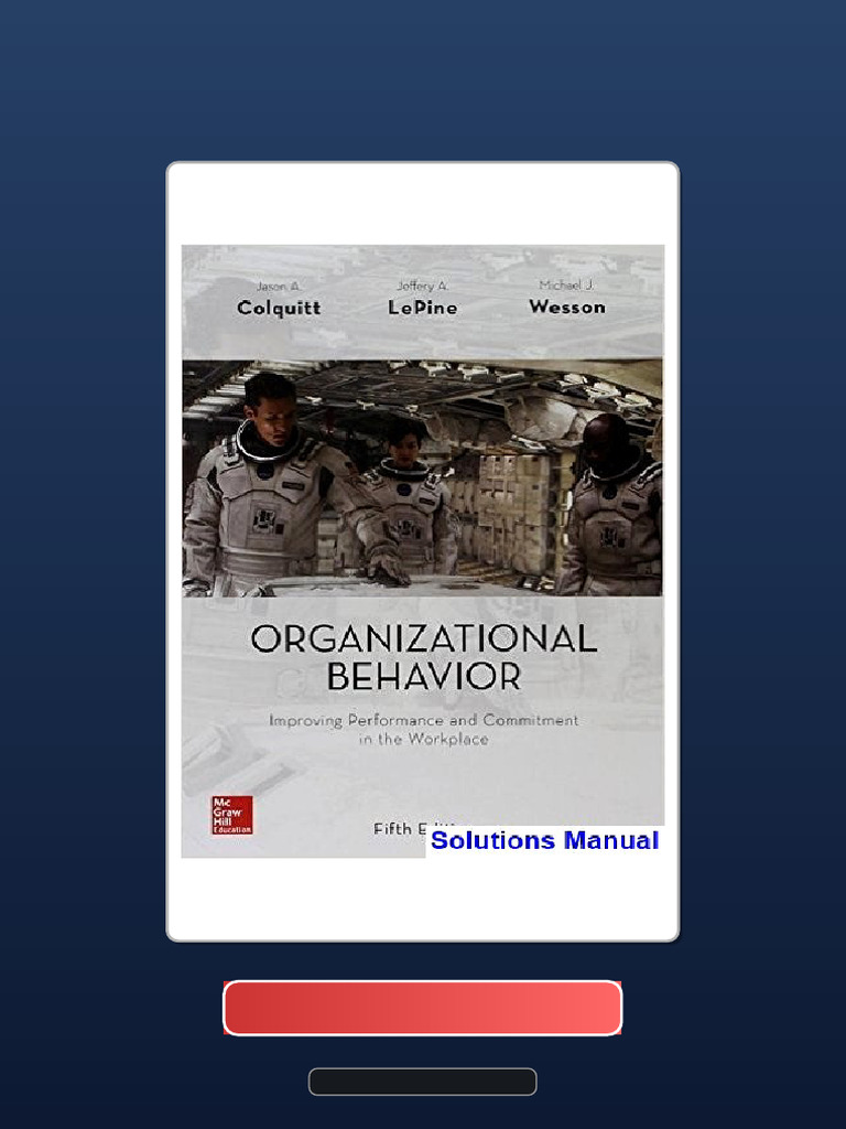 Organizational Behavior Improving Performance and Commitment in The ...