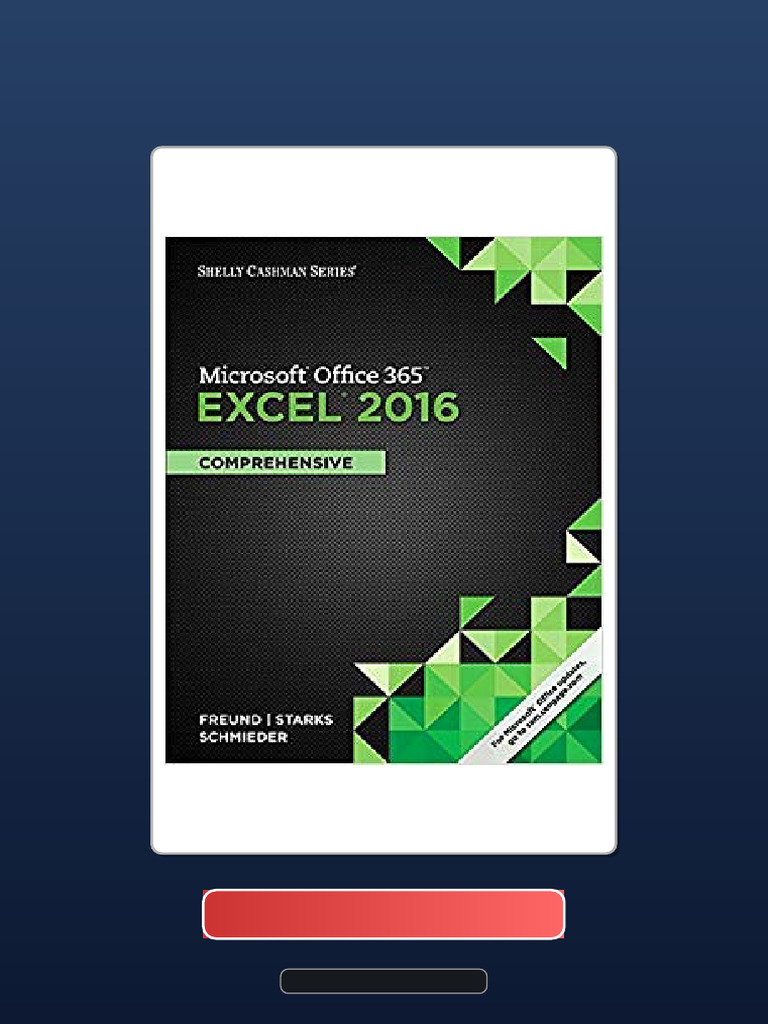 Shelly Cashman Series Microsoft Office 365 Excel 2016 Comprehensive 1st ...
