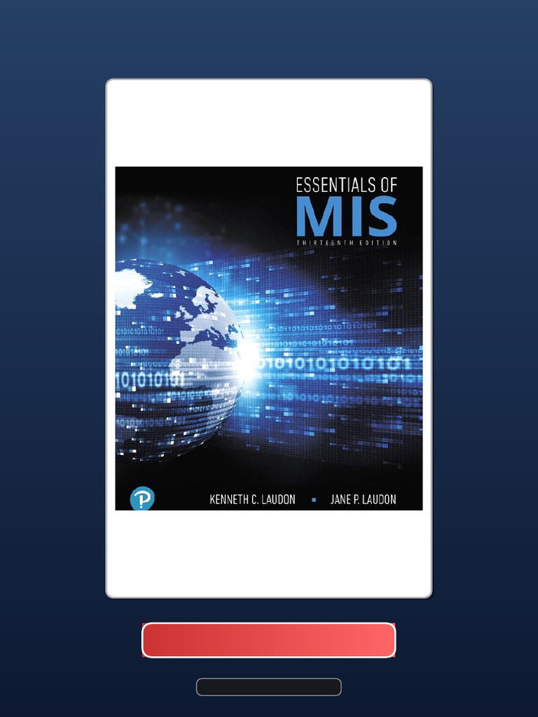 Essentials of MIS 13th by Laudon Digital Access | PDF | Multiple Choice ...