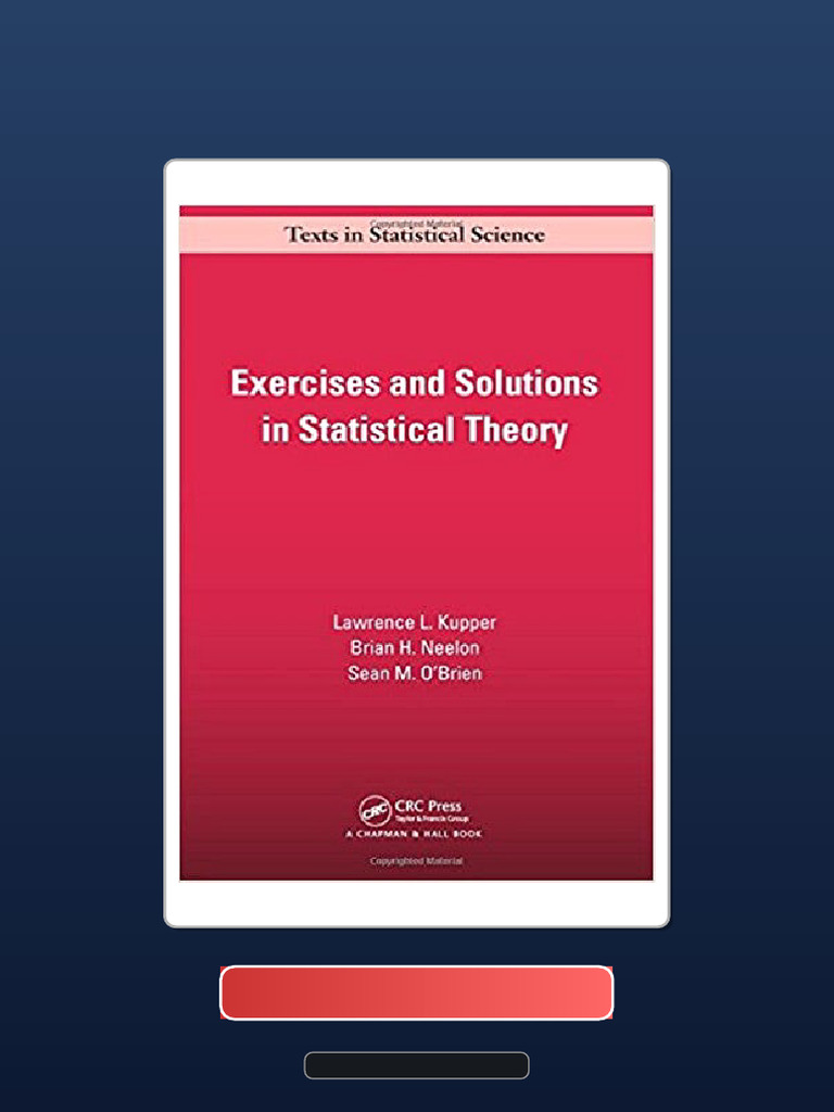 Exercises and in Statistical Theory 1st Kupper Digital Access | PDF | Multiple Choice | Science