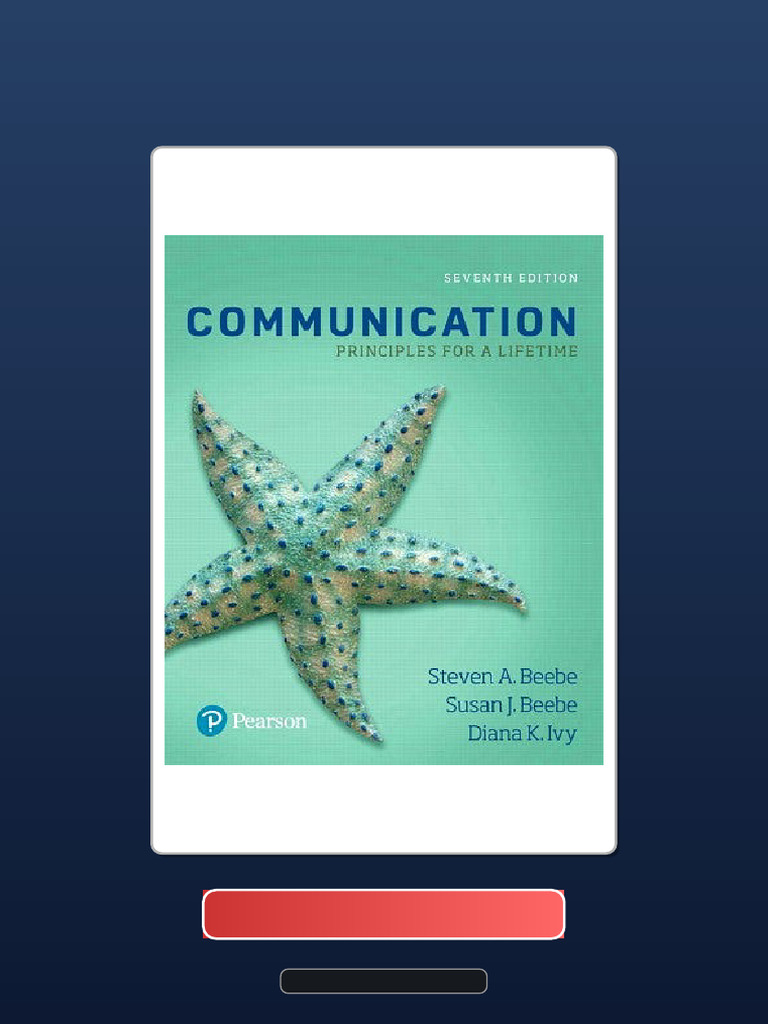 Communication Principles For A Lifetime 7th Edition Steven A Beebe ...