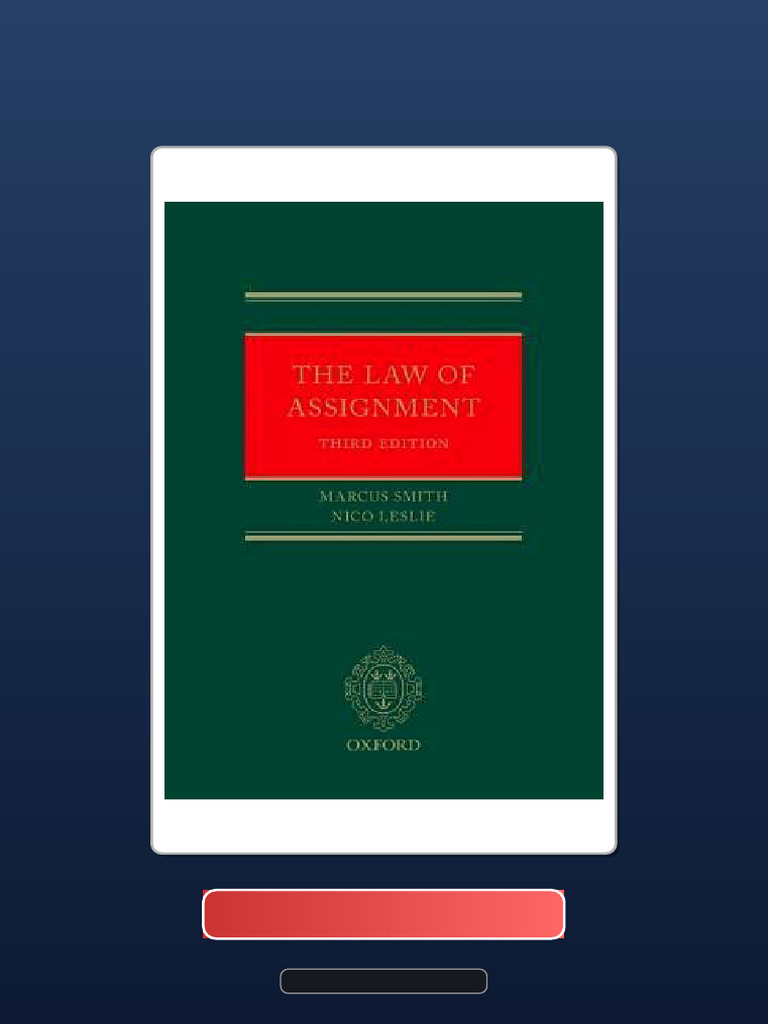 Complete Bundle The Law of Assignment 3rd Edition HQ File | PDF ...