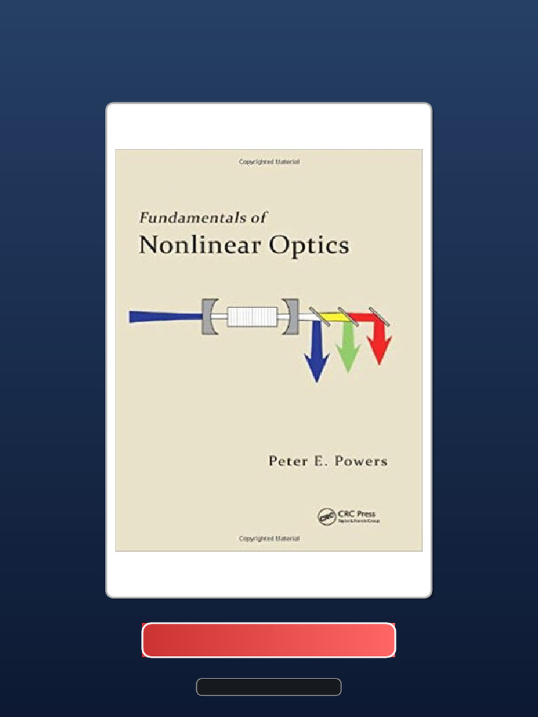 Fundamentals of Nonlinear Optics 1st Powers Digital Access | PDF | Educational Assessment ...