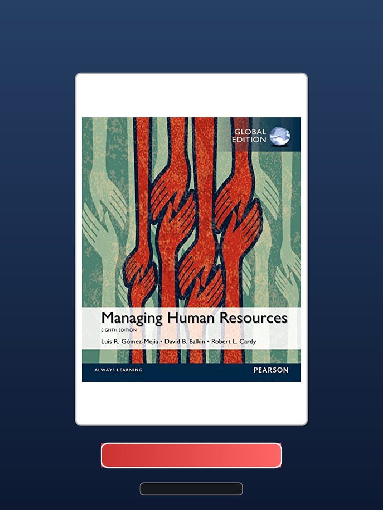 Managing Human Resources 8th GLOBAL Edition by GomezMejia Digital ...