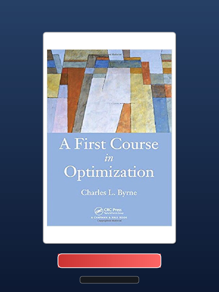 First Course in Optimization 1st Byrne Digital Access | PDF | Multiple ...