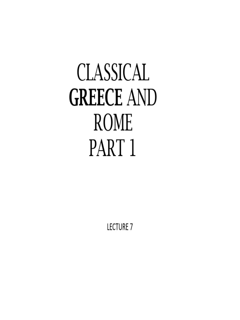 CLASSICAL GREECE AND ROME Part 1 | PDF | Column | Ancient Greece