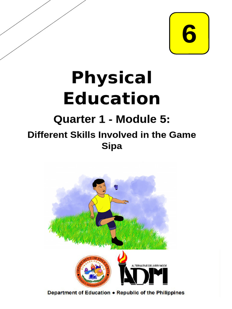 PE6 Q1 Mod5 DifferentSkillsInvolvedInTheGameSipa Version3 | PDF ...