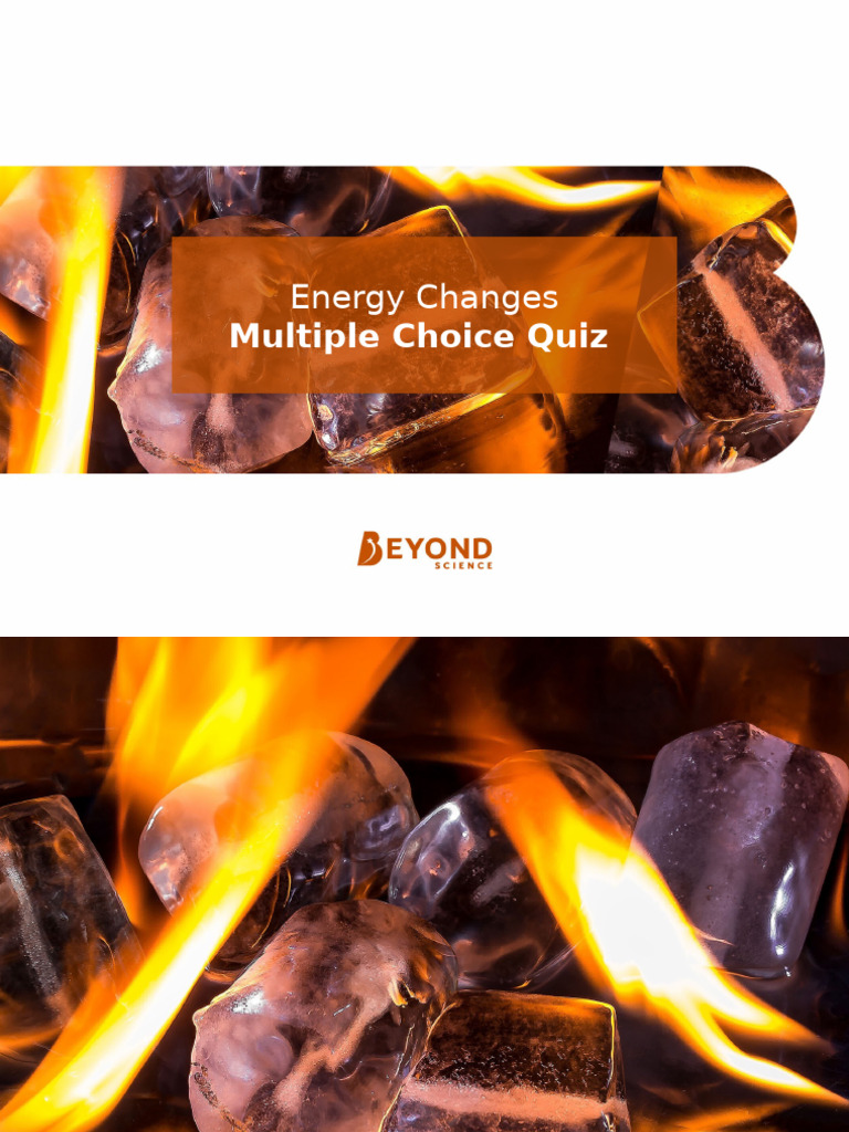 Energy Changes Quiz for KS3 Science | PDF | Chemical Reactions | Methane