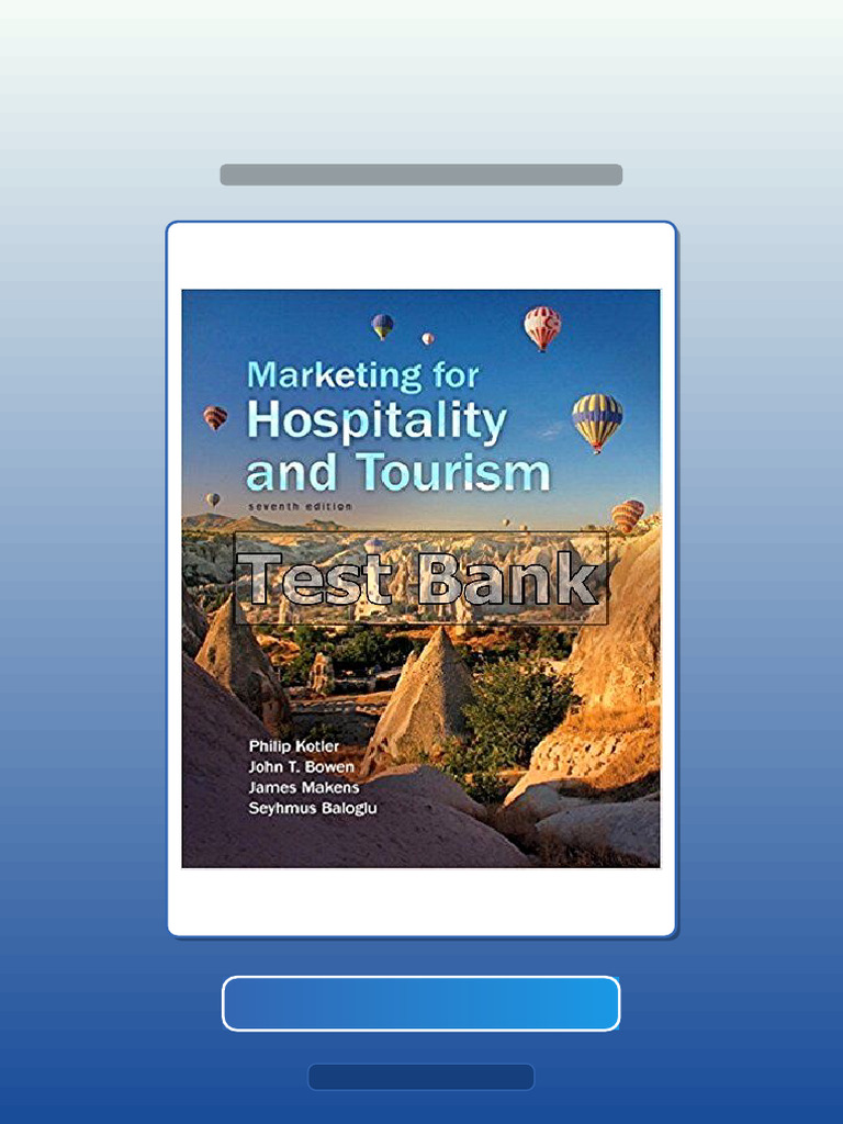 Marketing For Hospitality and Tourism 7th Edition Kotler Ebook and ...