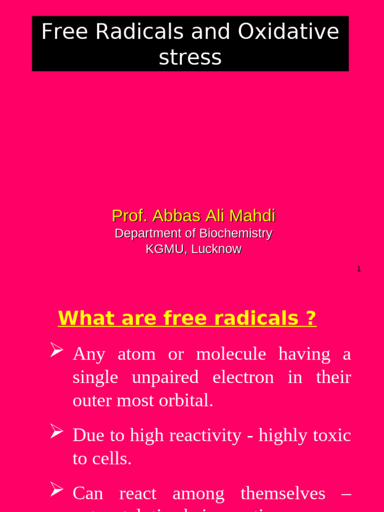 Lecture On Free Radical For MBBS Students | PDF | Oxidative Stress | Reactive Oxygen Species