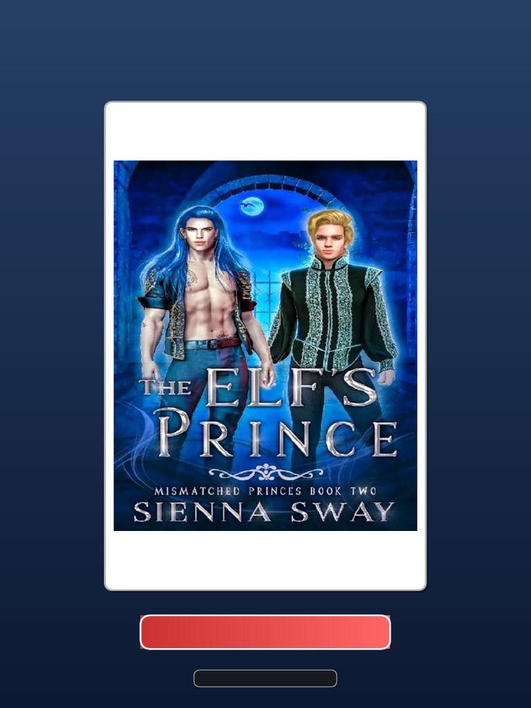 Complete Bundle The Elfs Prince MM Fantasy Romance Mismatched Princes Book 2 Sienna Sway HQ File ...