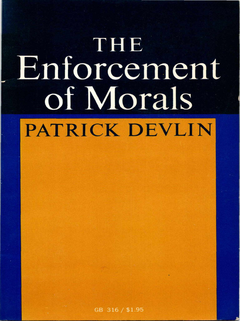 Morality and Law: Devlin's Perspective | PDF | Crimes | Crime & Violence