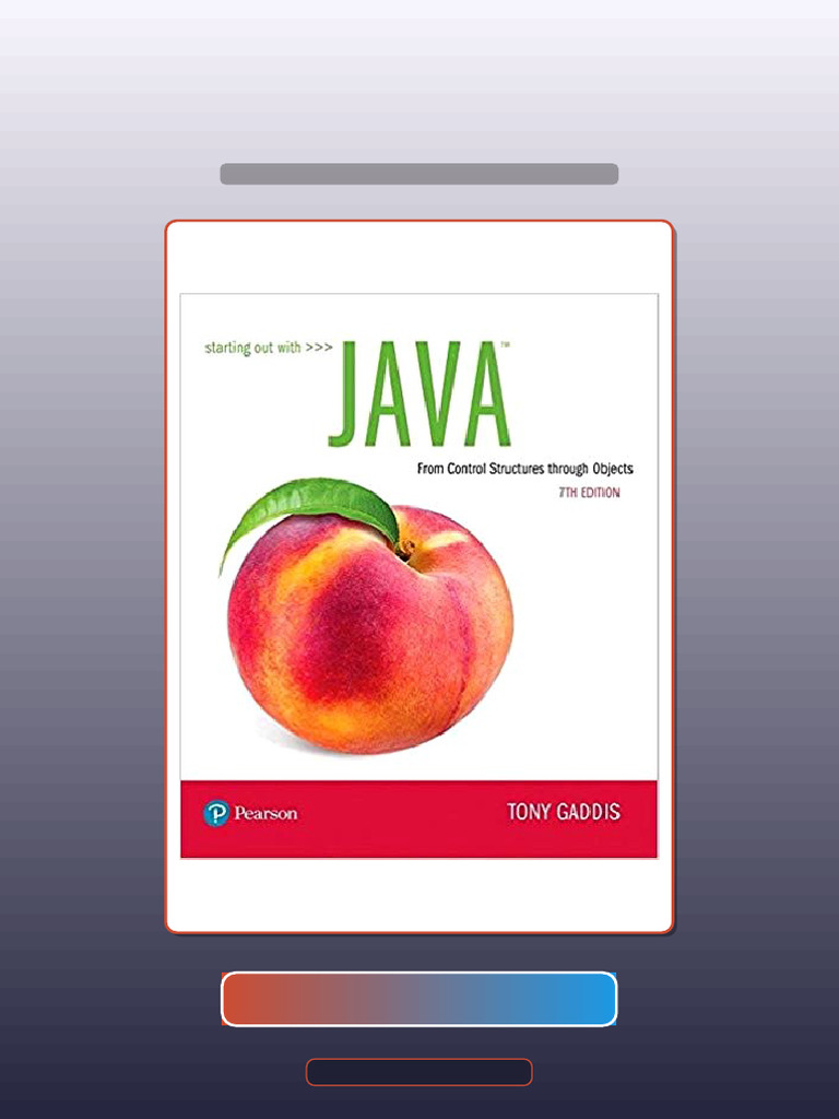 Starting Out With Java From Control Structures Through Objects 7th by Gaddis PDF Download | PDF ...