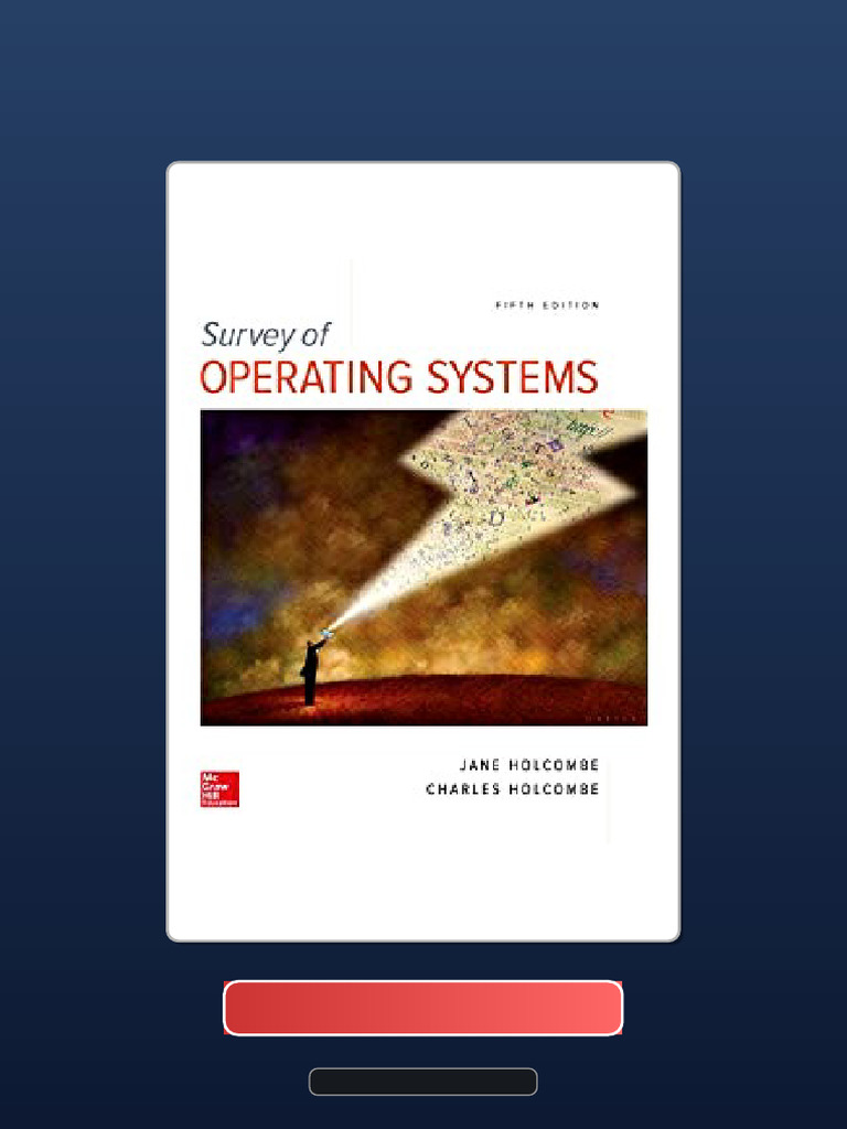 Survey of Operating Systems 6th by Holcombe Digital Access | PDF ...