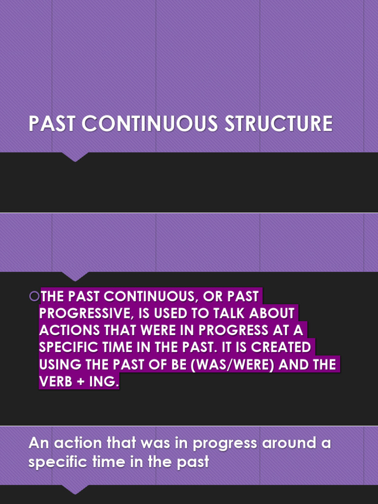 Past Continuous Structure | PDF