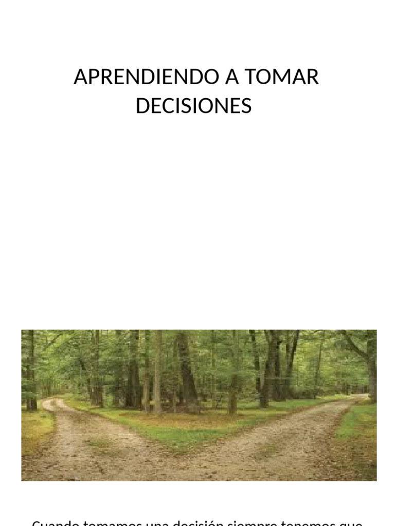 Aprendiendo A Tomar Decisiones | PDF | Toma de decisiones | Sicología