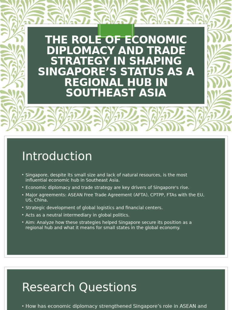 The Role of Economic Diplomacy and Trade Strategy | PDF | Singapore ...