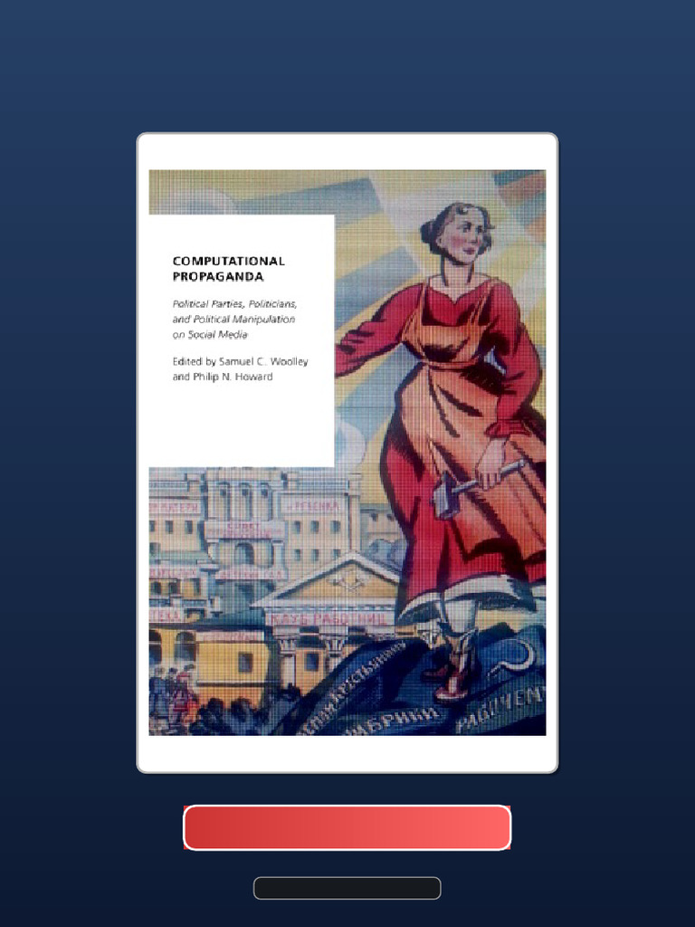 Complete Bundle Computational Propaganda Political Parties Politicians ...