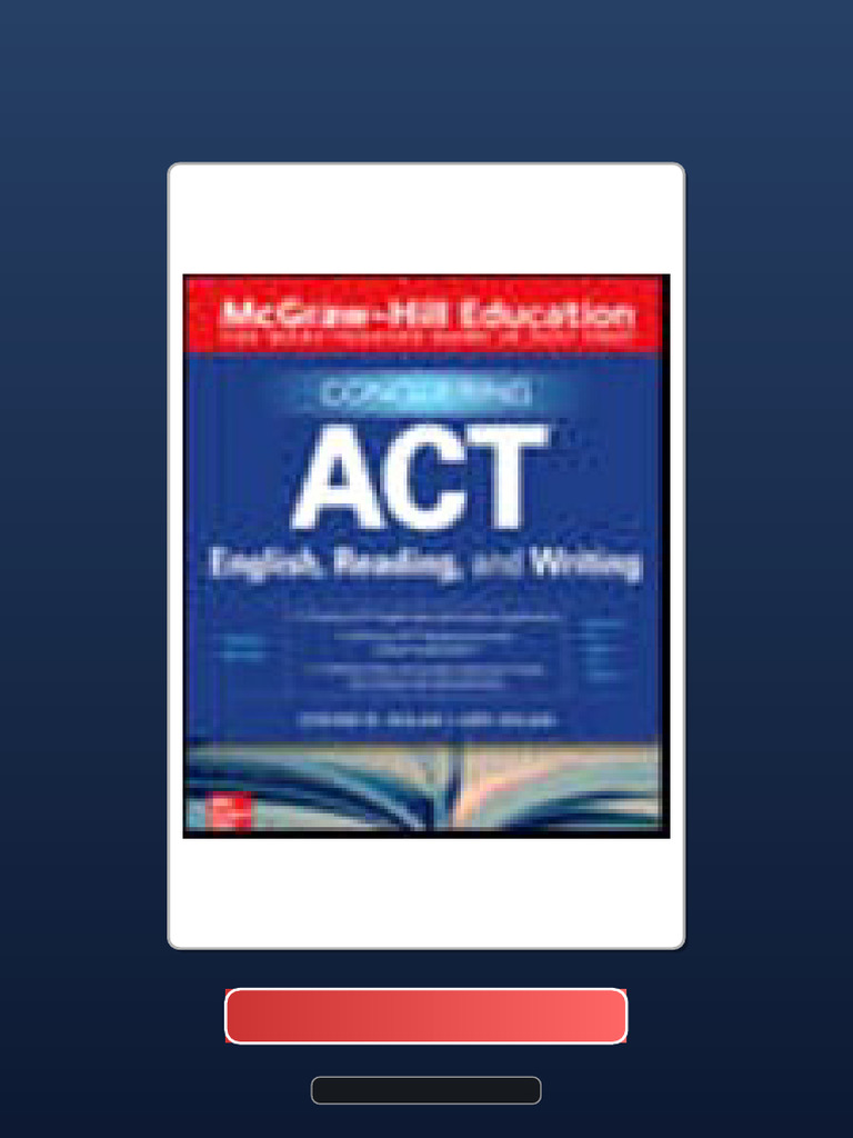 Complete Bundle McGrawHill Education Conquering ACT English Reading and ...