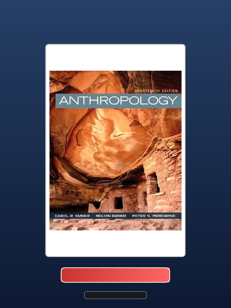 Complete Bundle Anthropology 14th Edition Carol R Ember HQ File | PDF ...
