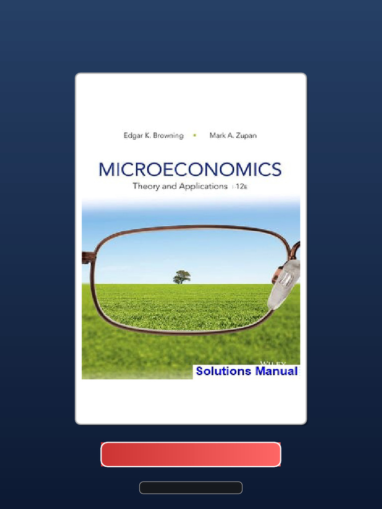 Complete Bundle Microeconomics Theory and Applications 12th Edition ...