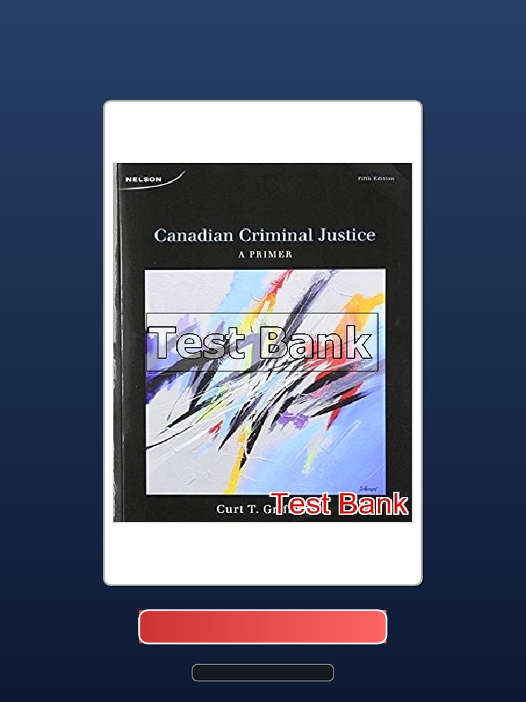 Complete Bundle Canadian Criminal Justice A Primer 5th Edition ...