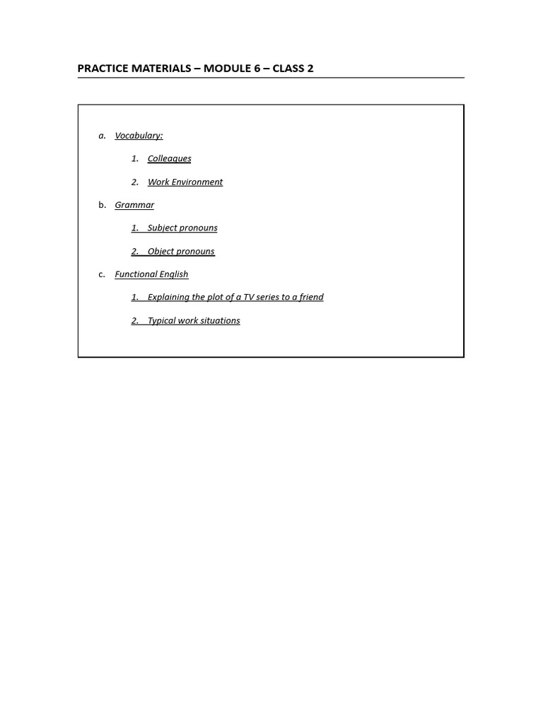 Practice Materials Module 6 Class 2 | PDF | Subject (Grammar)