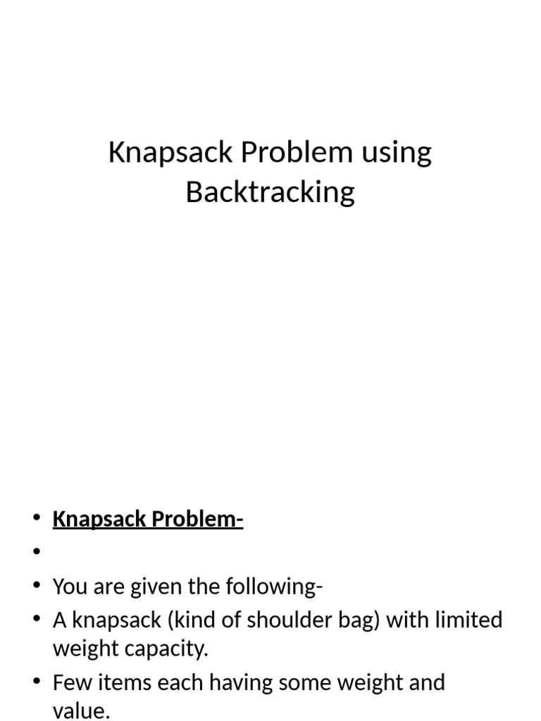 Knapsack Problem Using Backtracking | PDF