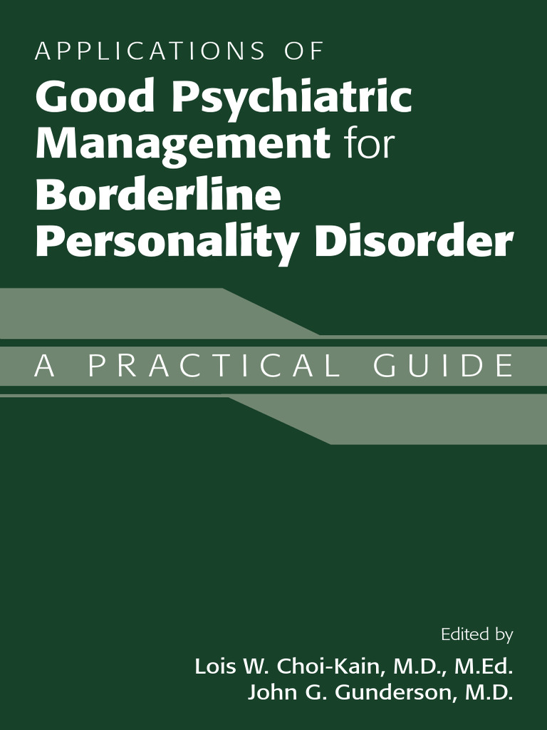 Good Psychiatric Management for BPD | PDF | Borderline Personality ...