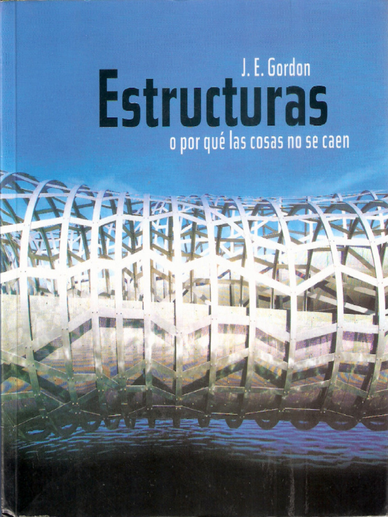 Estructuras - J.E. Gordon | PDF