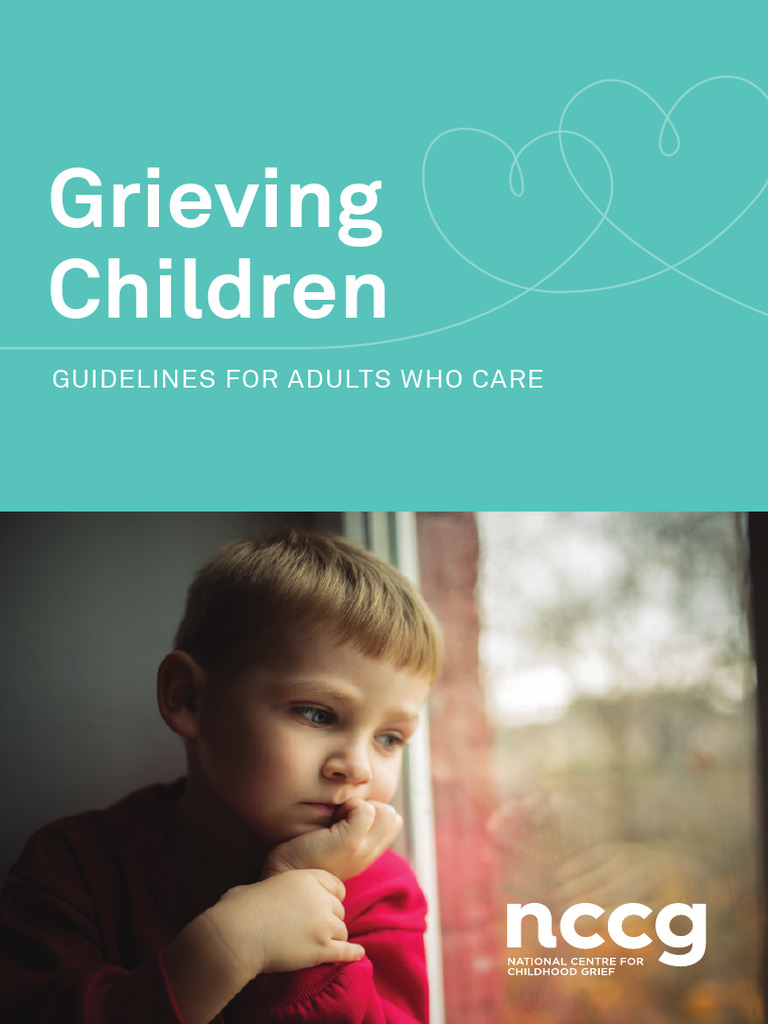 Supporting Grieving Children: Guidelines | PDF | Grief | Psychological ...