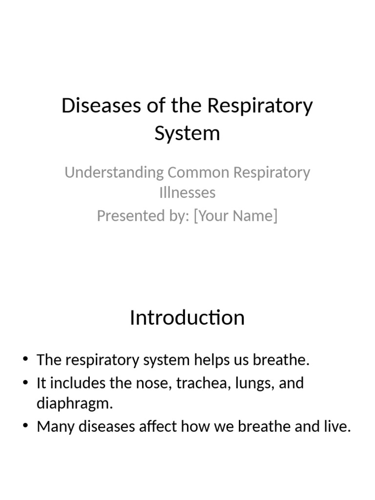 Respiratory Diseases Presentation | PDF