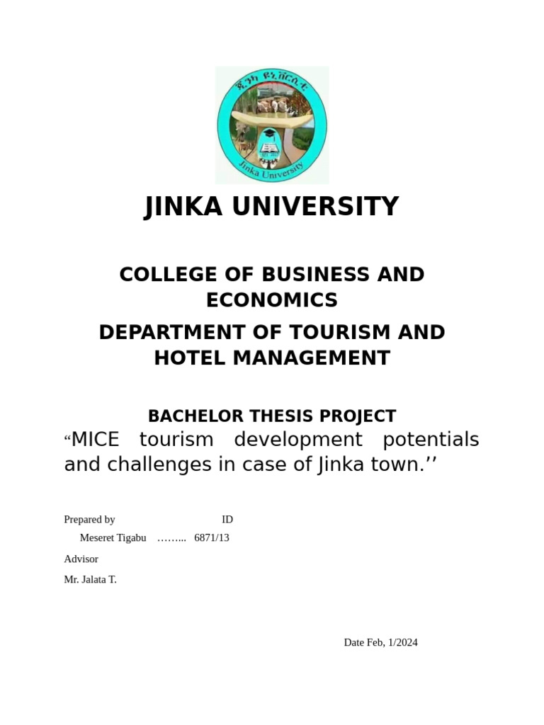 MICE Tourism Development Potentials and Challenges in Case of Jinka ...
