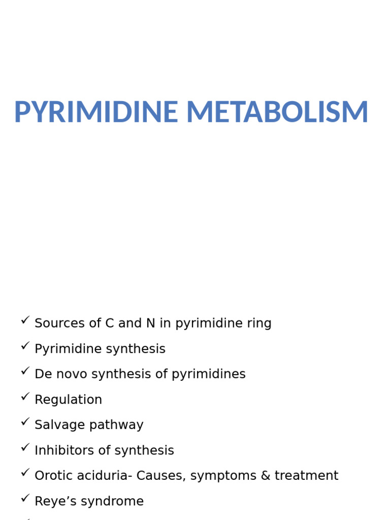 Pyrimidine Metabolism | PDF | Nucleotides | Biosynthesis