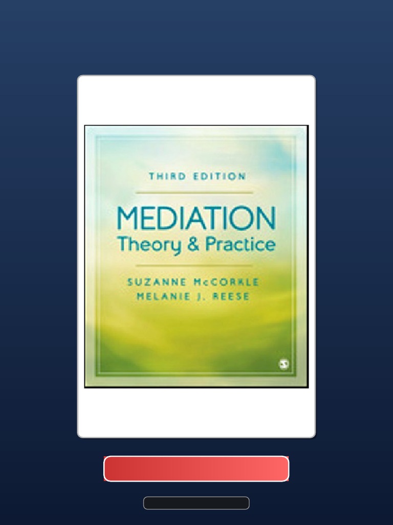 Complete Bundle Mediation Theory and Practice 3rd Edition McCorkle HQ File | PDF | Mediation ...