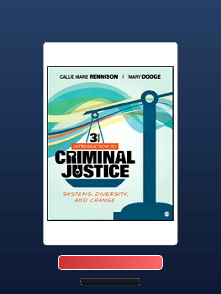 Complete Bundle Introduction To Criminal Justice Systems Diversity and ...