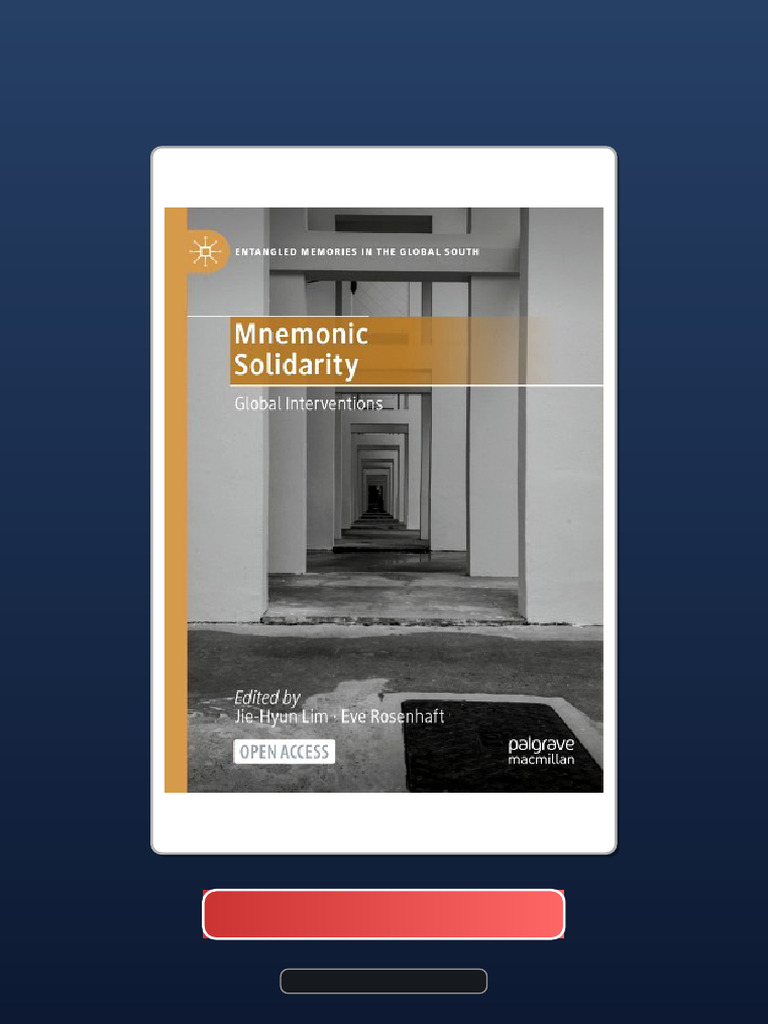 Complete Bundle Mnemonic Solidarity Global Interventions 1st Edition JieHyun Lim HQ File | PDF ...