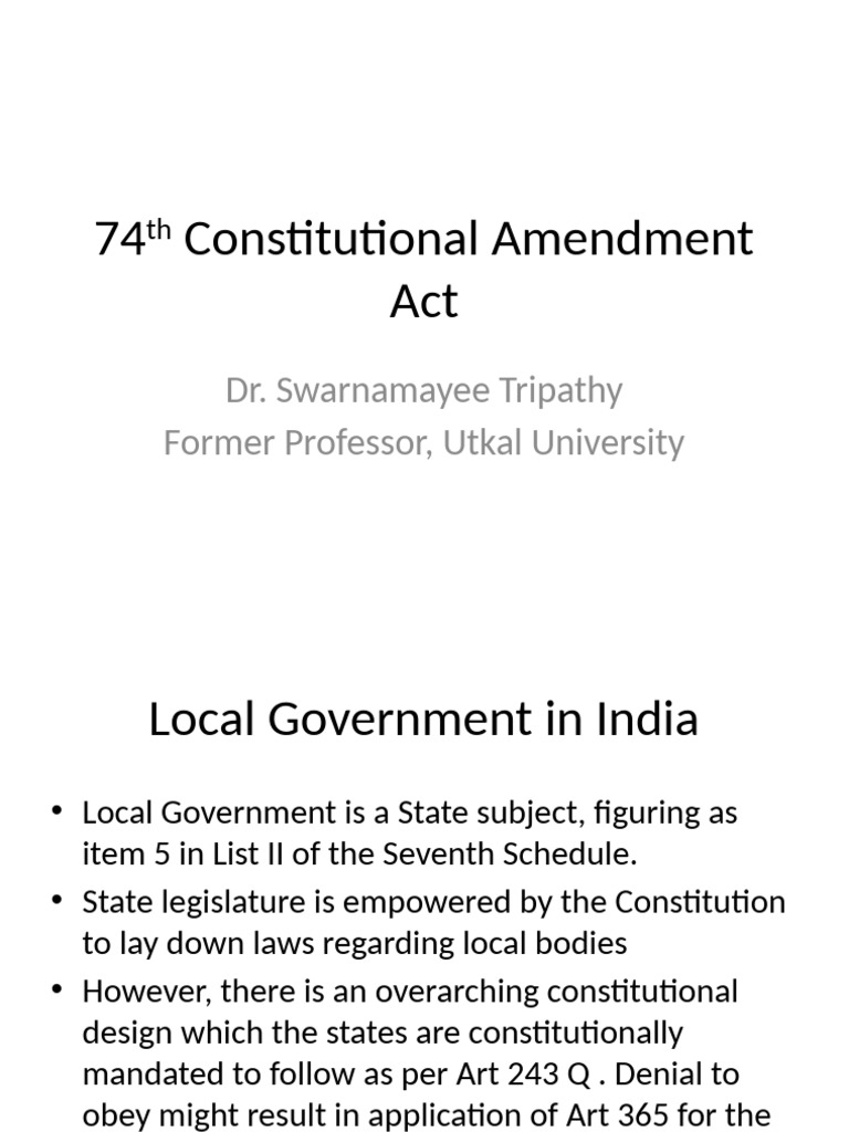 74th Constitutional Amendment Act by Swarnamayee Tripathi Mam, Retired Professor | PDF ...