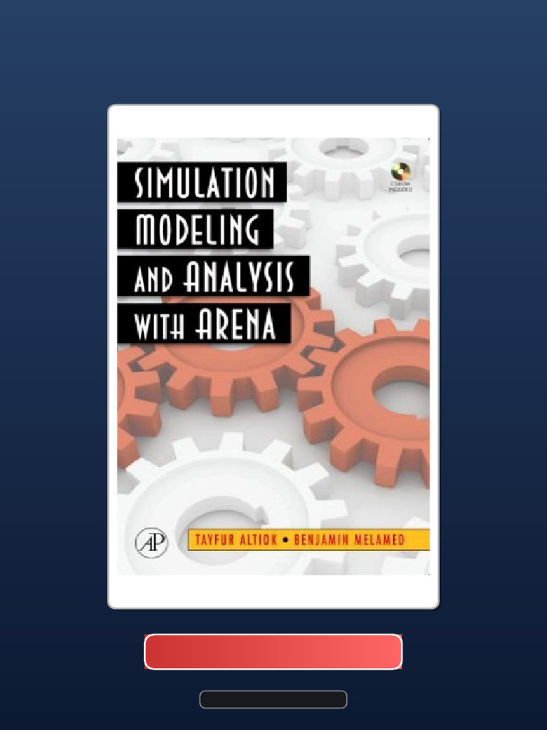 Complete Bundle Simulation Modeling and Analysis With ARENA Altiok HQ File | PDF | Multiple ...
