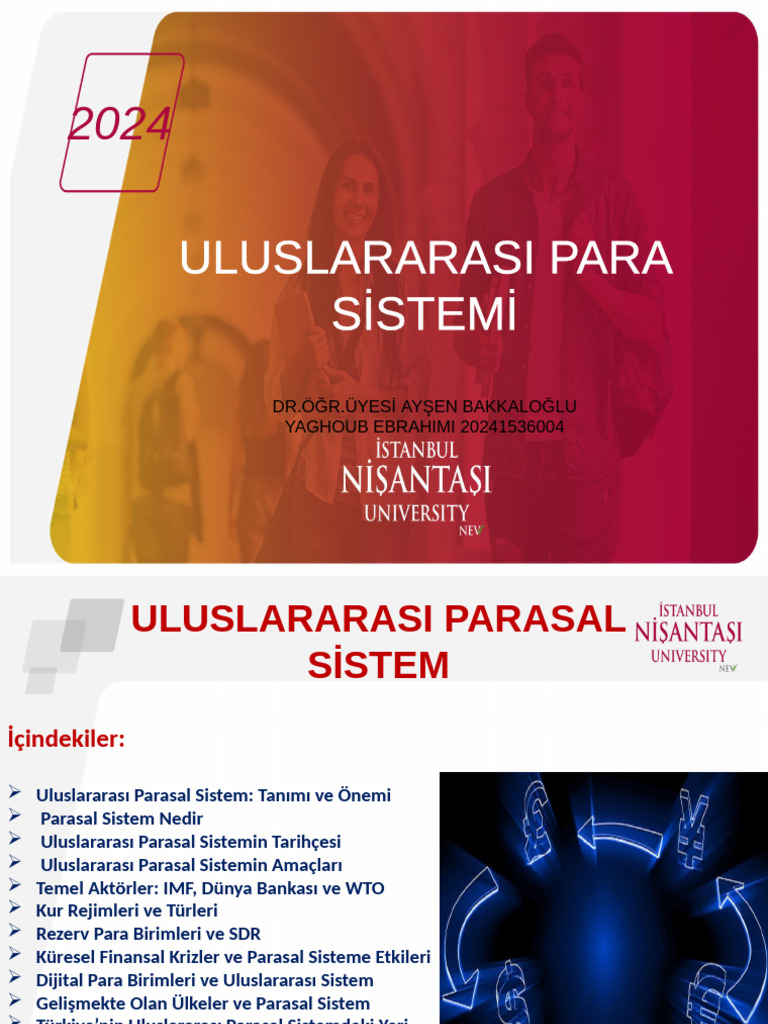 Uluslararası Parasal Sistem 20241536004 Sunum | PDF
