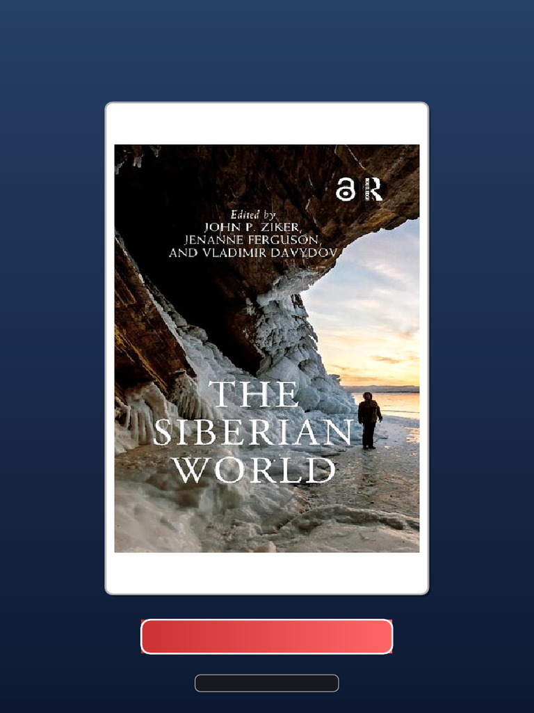 Complete Bundle The Siberian World 1st Edition John P Ziker HQ File | PDF | Siberia | Multiple ...