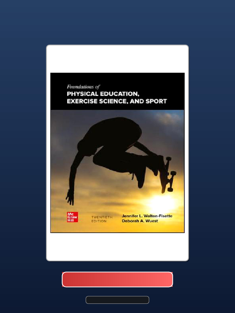 Complete Bundle Foundations of Physical Education Exercise Science and ...