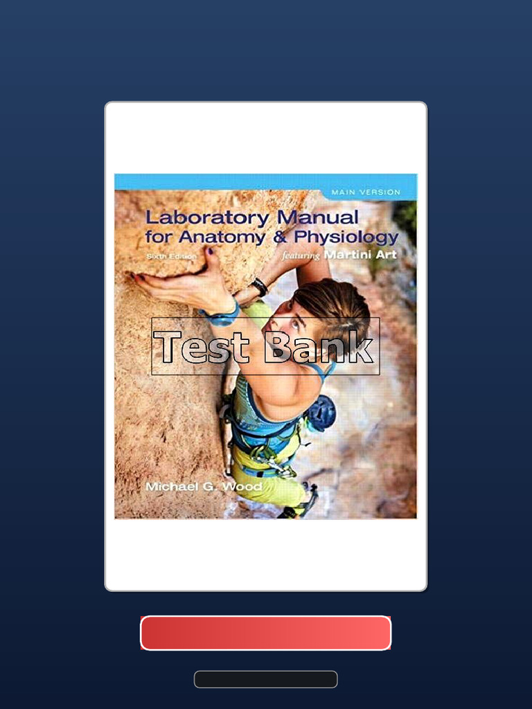 Laboratory Manual For Anatomy and Physiology Featuring Martini Art Main Version 6th Edition Wood ...