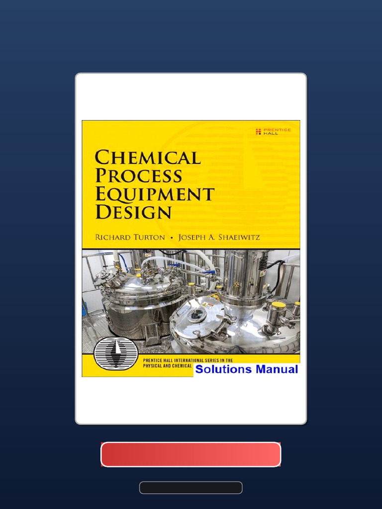 Chemical Process Equipment Design 1st Edition Turton Digital Access ...