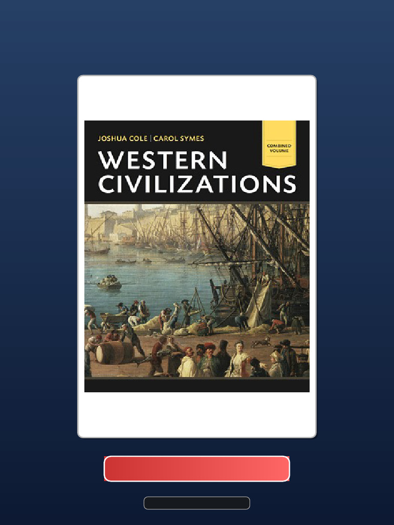 Complete Bundle Western Civilizations Their History Their Culture 18th ...