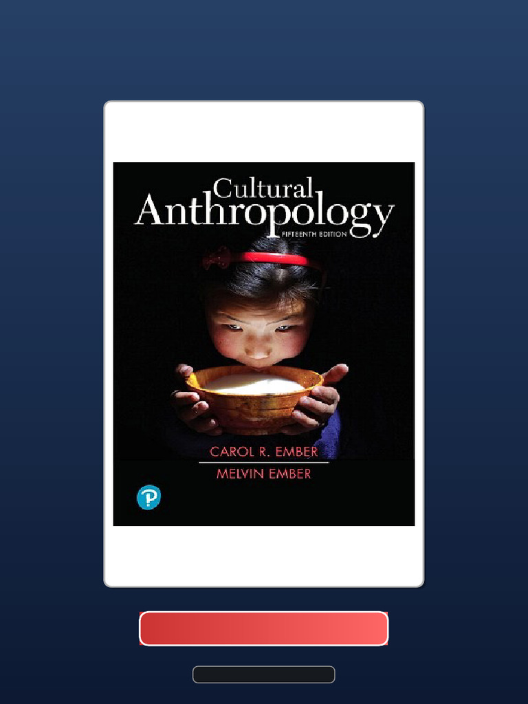 Complete Bundle Cultural Anthropology 15th Edition Ember HQ File | PDF ...