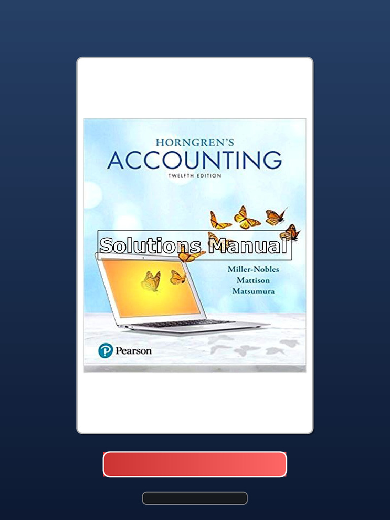 Horngrens Accounting 12th Edition Nobles Digital Access | PDF | Multiple Choice | Accounting