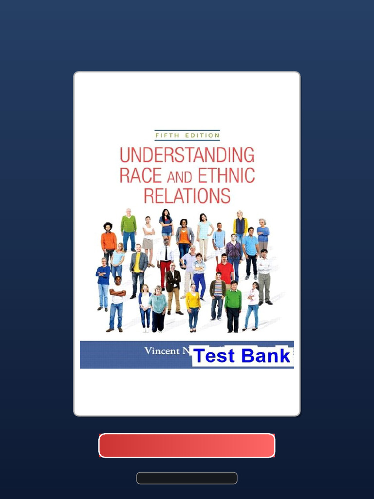 Understanding Race and Ethnic Relations 5th Edition Parrillo Digital Access | PDF
